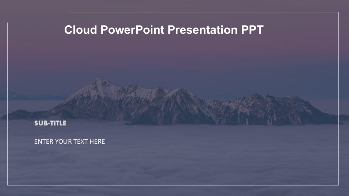 Cloud PowerPoint Presentation PPT - PPTUniverse