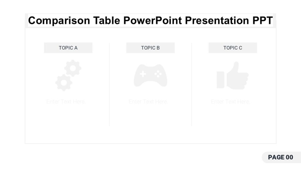 Comparison Table PowerPoint Presentation PPT : 100% Editable PPTx