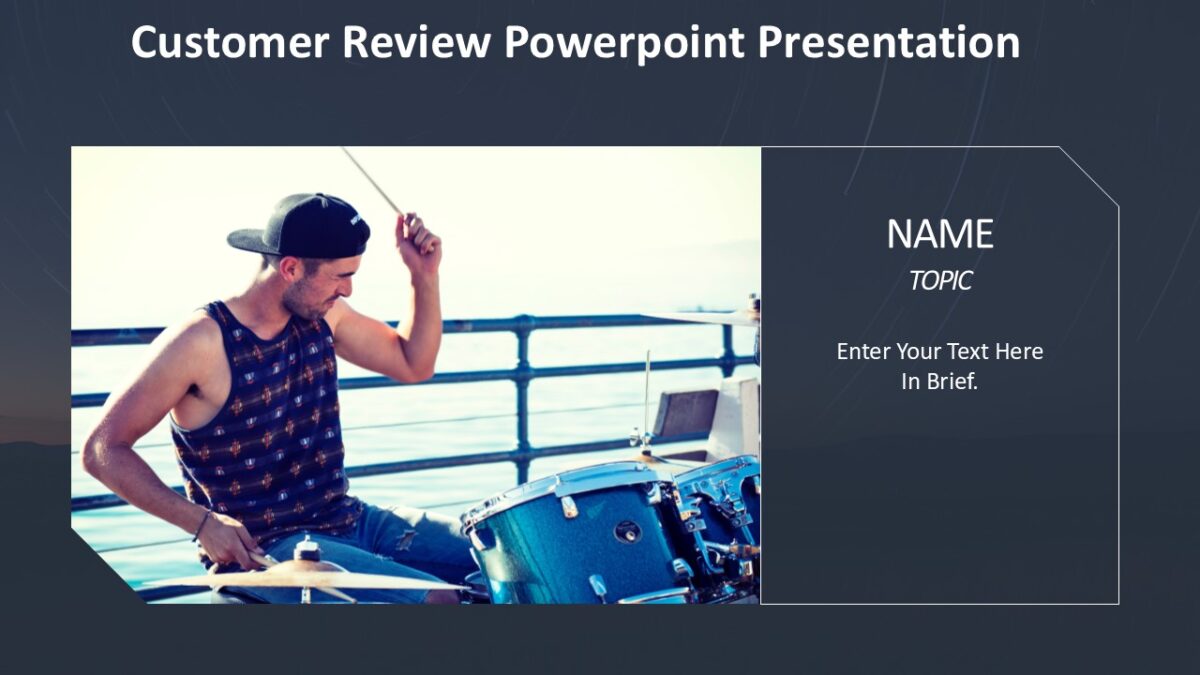 Customer Review Powerpoint Presentation : 100% Editable PPTx