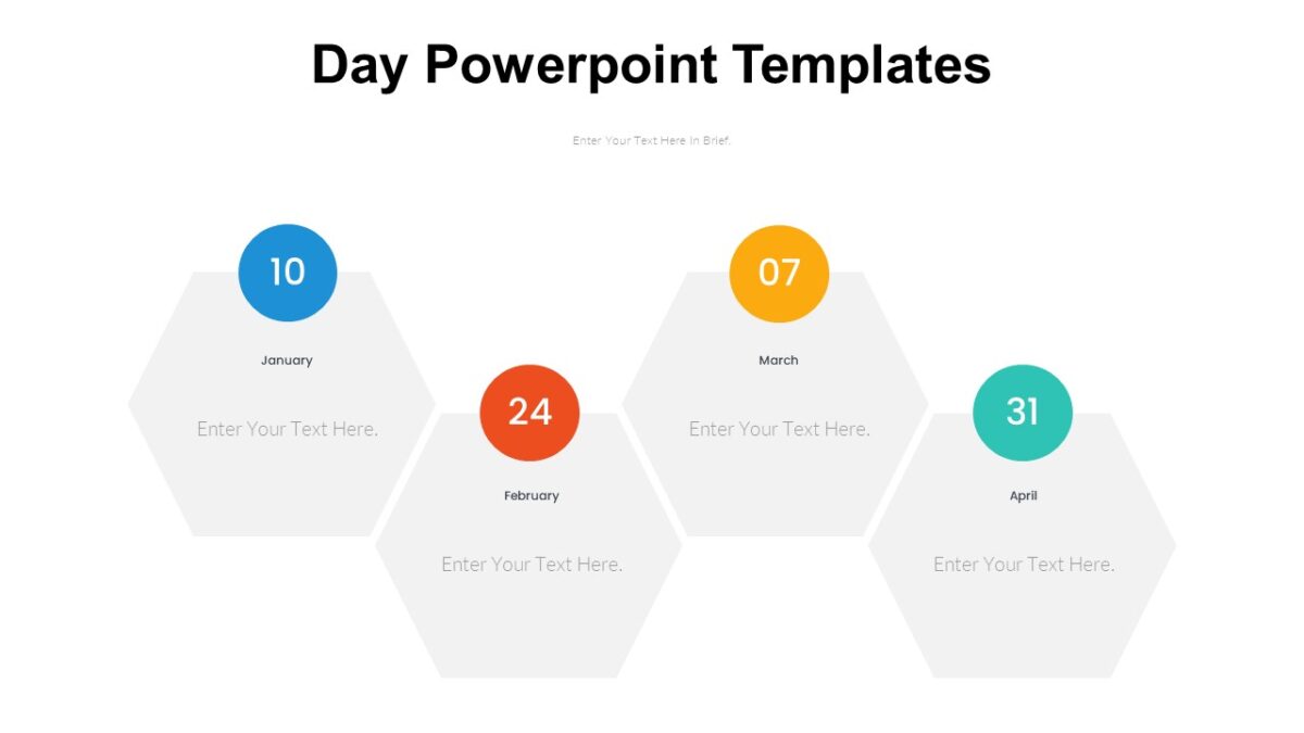 Day Powerpoint Templates : 100% Editable PPTx
