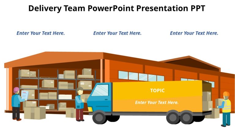 Delivery Team PowerPoint Presentation PPT - PPTUniverse