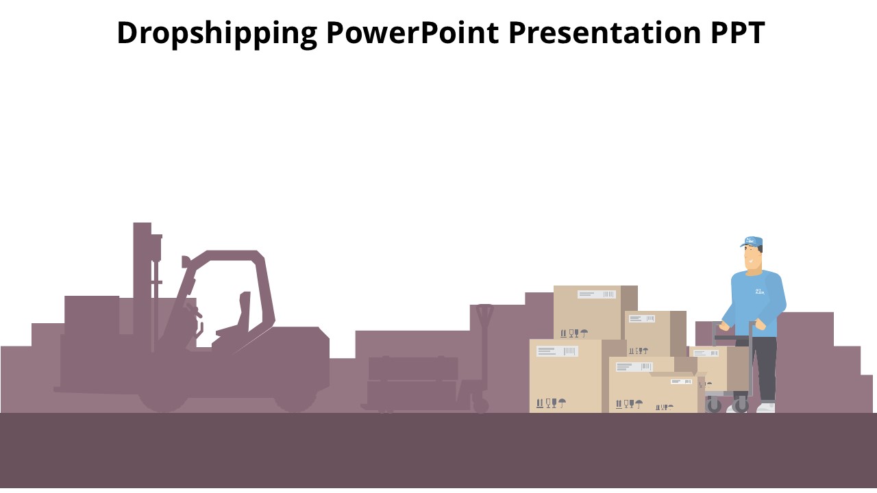 Dropshipping PowerPoint Presentation PPT - PPTUniverse