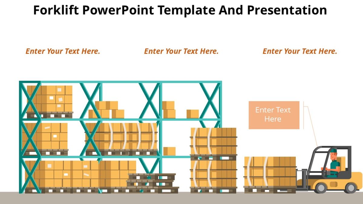 Forklift PowerPoint Template And Presentation : 100% Editable PPTx