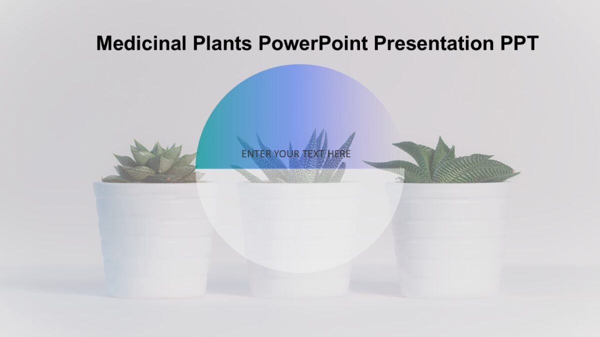 Medicinal Plants PowerPoint Presentation PPT - PPTUniverse