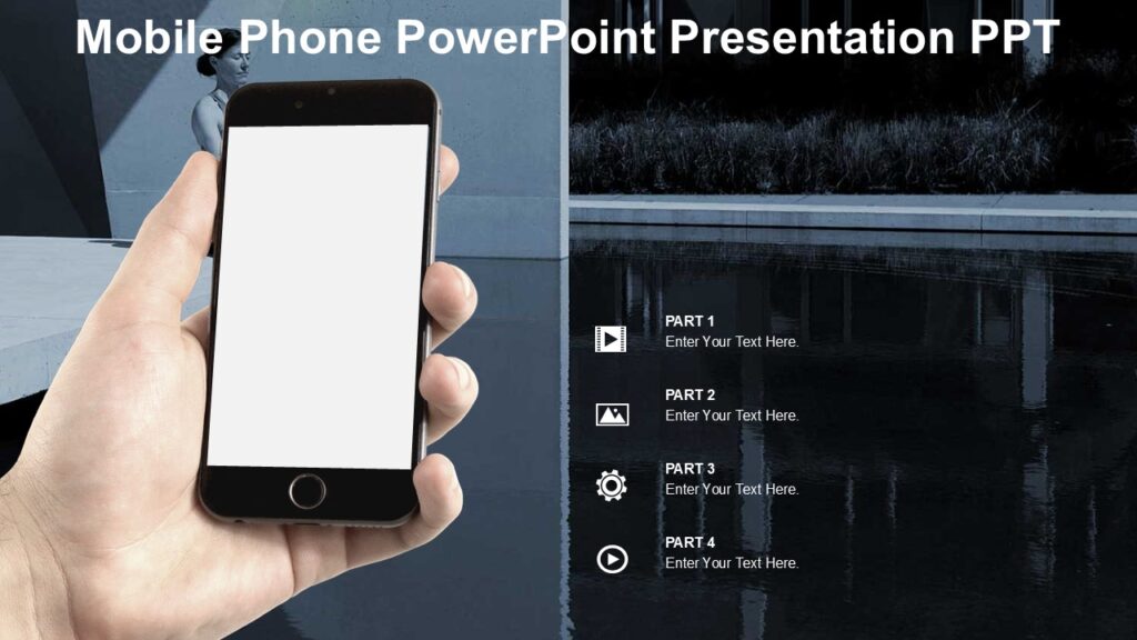 Mobile Phone PowerPoint Presentation PPT : 100% Editable PPTx