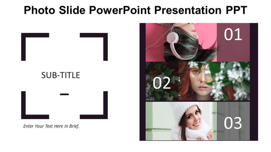 Photo Slide PowerPoint Presentation PPT - PPTUniverse