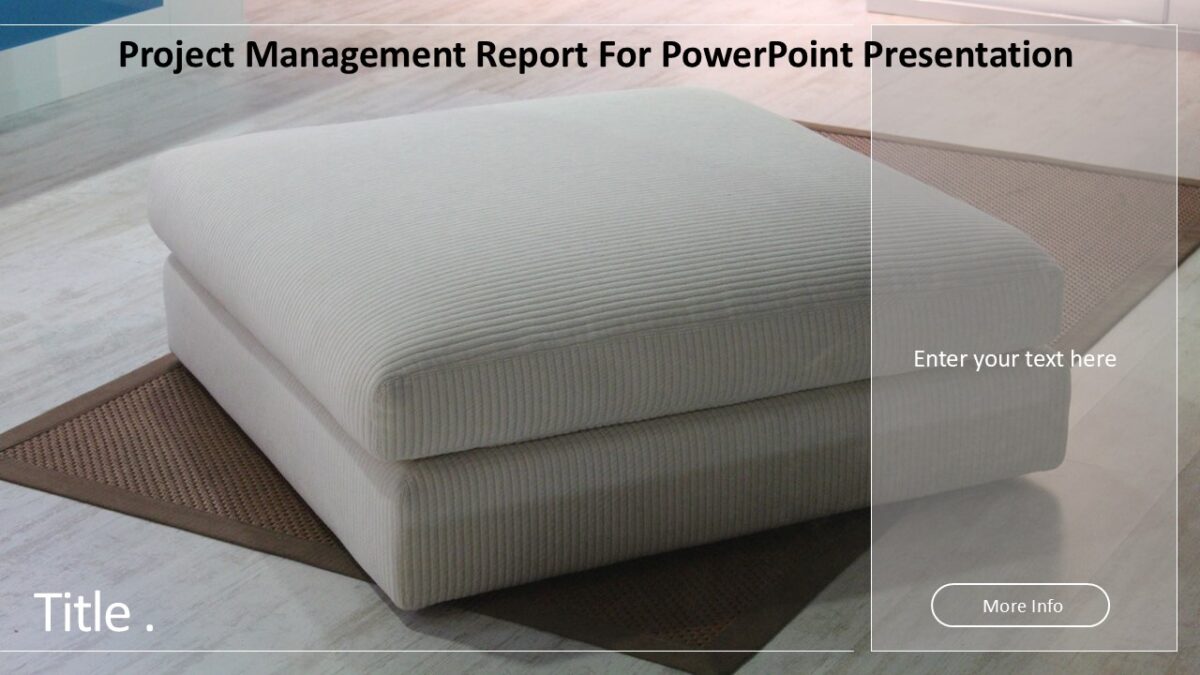 Project Management Report For PowerPoint Presentation : 100% Editable PPTx