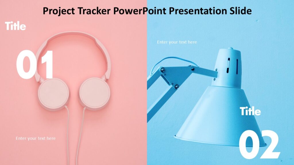 Project Tracker PowerPoint Presentation Slide : 100% Editable PPTx
