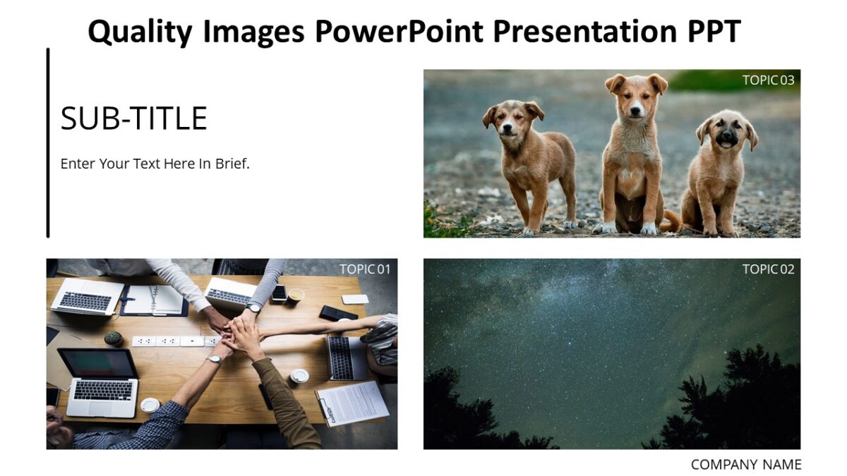 Quality Images PowerPoint Presentation PPT : 100% Editable PPTx