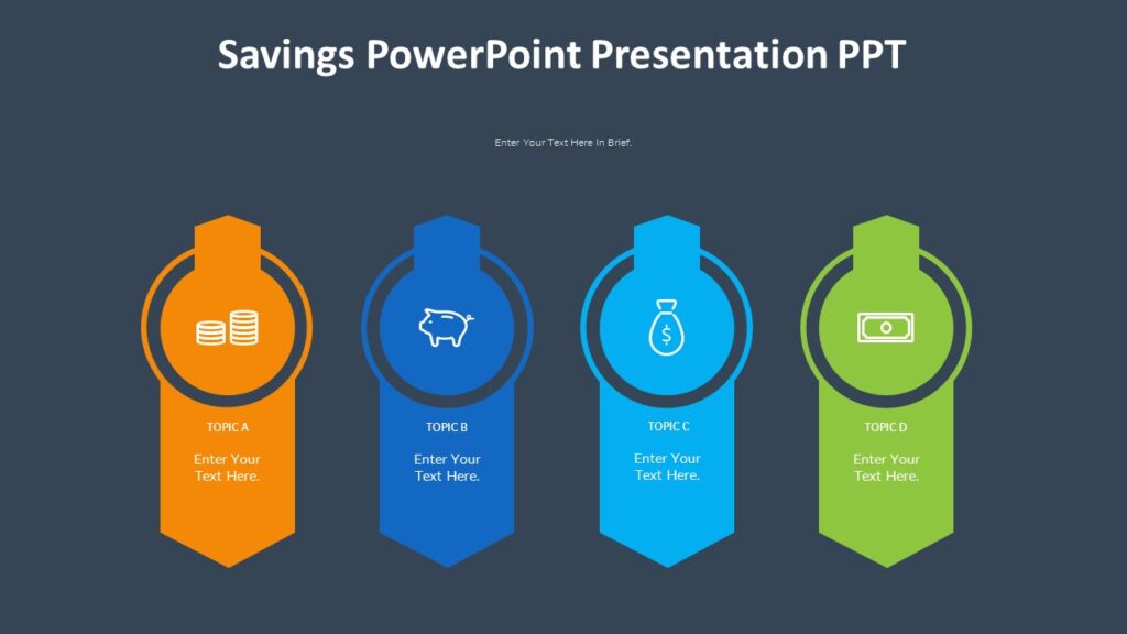 Savings PowerPoint Presentation PPT : 100% Editable PPTx