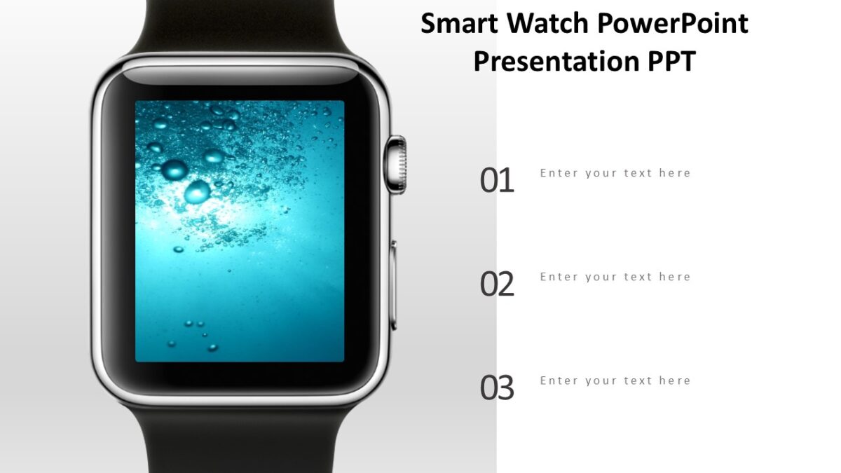 Smart Watch PowerPoint Presentation PPT : 100% Editable PPTx