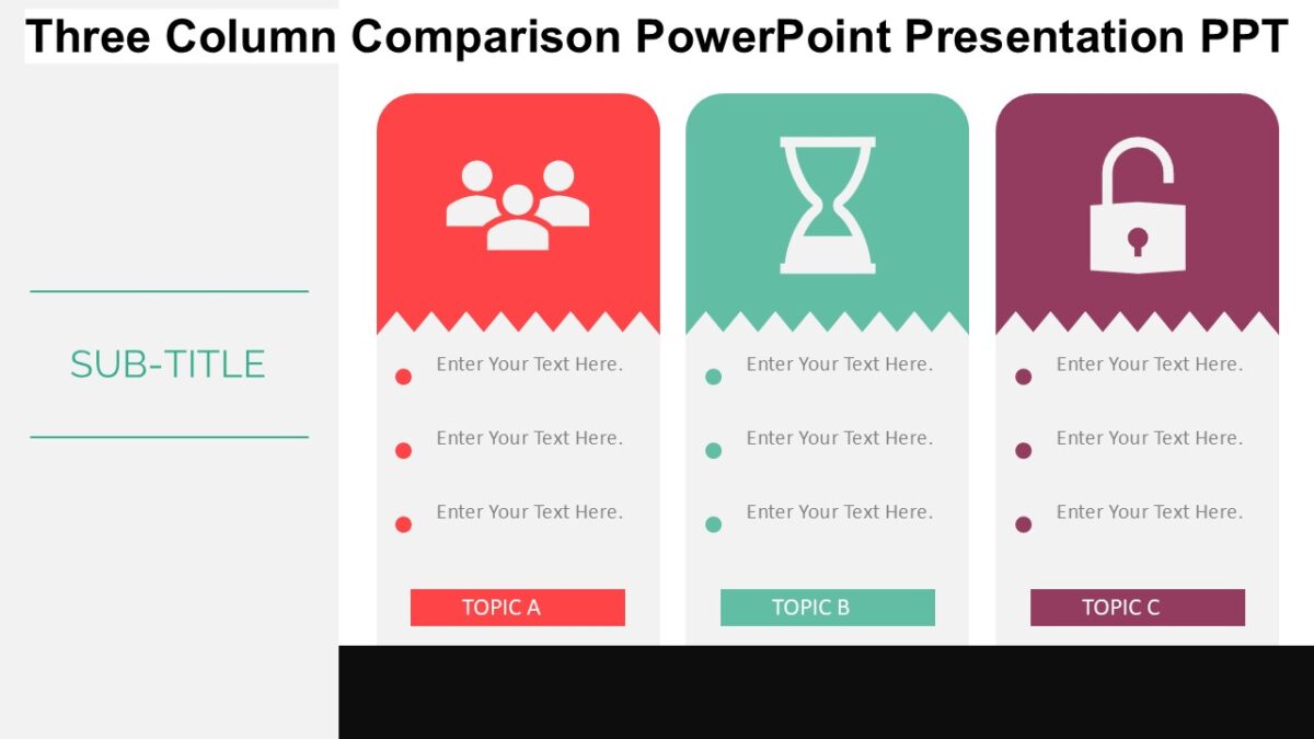 Three Column Comparison PowerPoint Presentation PPT - PPTUniverse