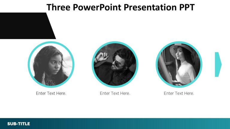 Three PowerPoint Presentation PPT : 100% Editable PPTx