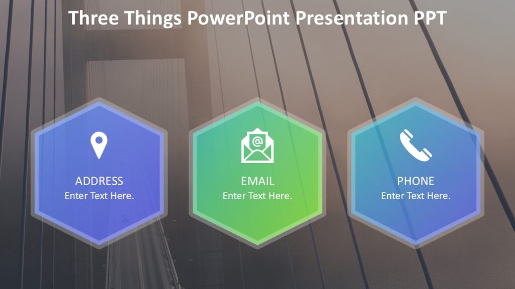 Three Things PowerPoint Presentation PPT : 100% Editable PPTx