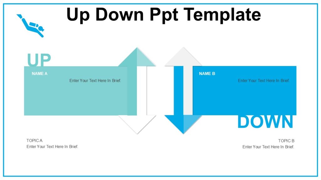 Up Down Ppt Template : 100% Editable PPTx