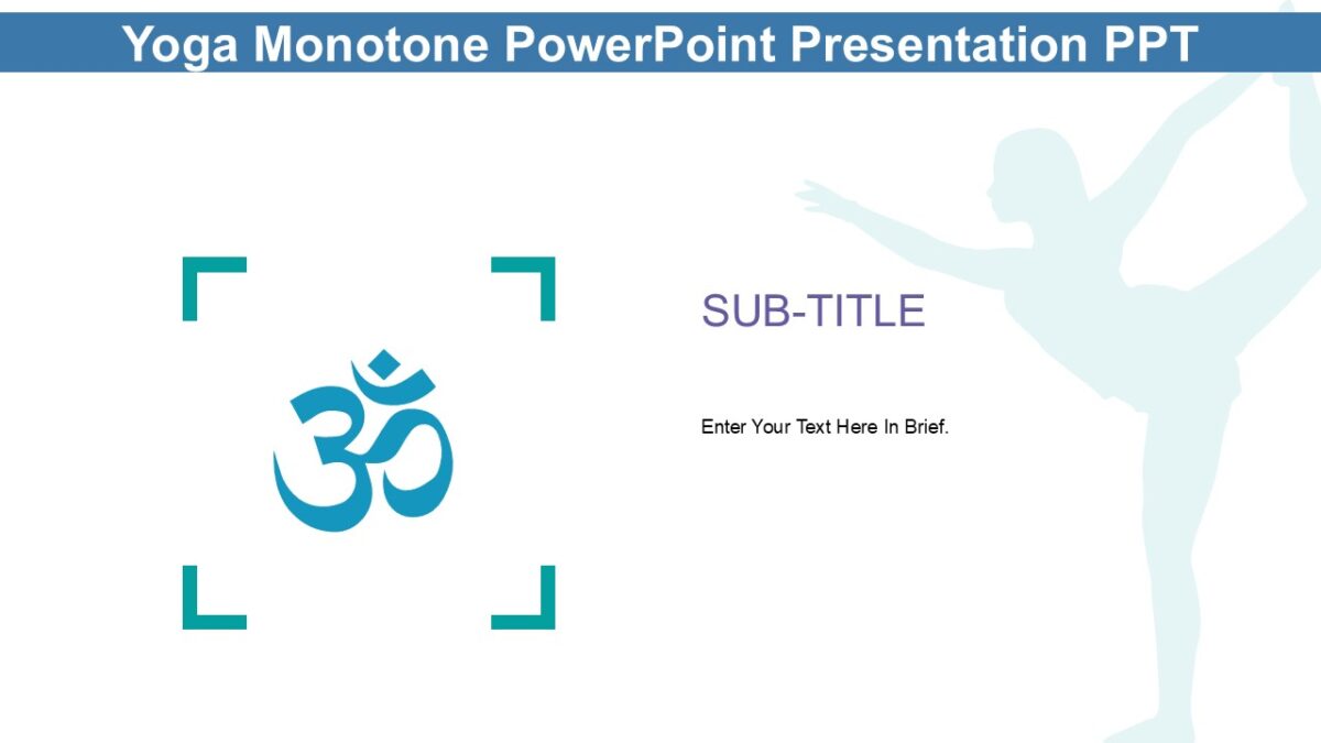 Yoga Monotone PowerPoint Presentation PPT - PPTUniverse