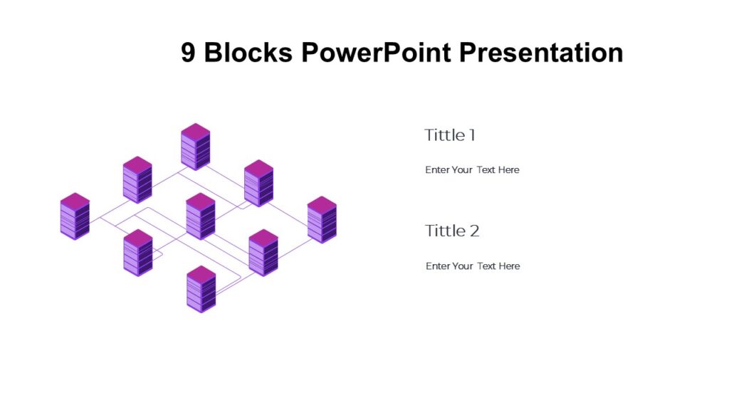 9 Blocks PowerPoint Presentation : 100% Editable PPTx