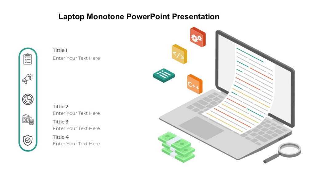 Laptop Monotone PowerPoint Presentation : 100% Editable PPTx