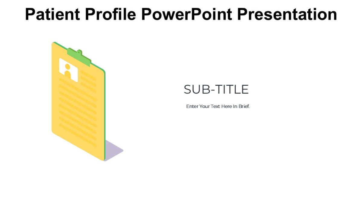 Patient Profile PowerPoint Presentation : 100% Editable PPTx