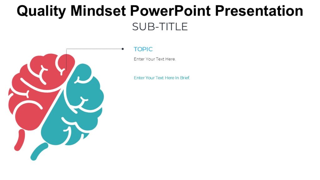 Quality Mindset PowerPoint Presentation - PPTUniverse