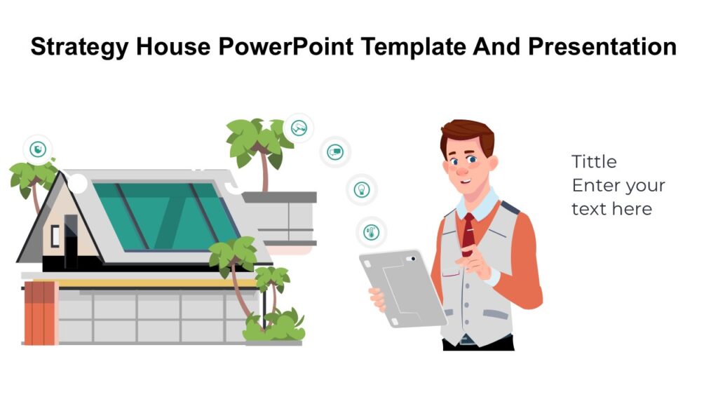 Strategy House PowerPoint Template And Presentation : 100% Editable PPTx