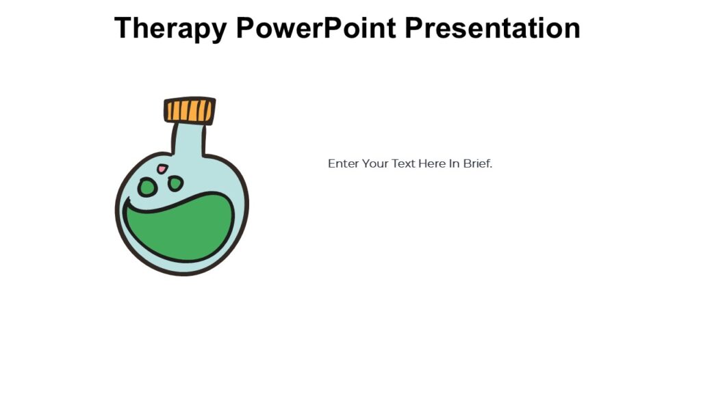Therapy PowerPoint Presentation : 100% Editable PPTx