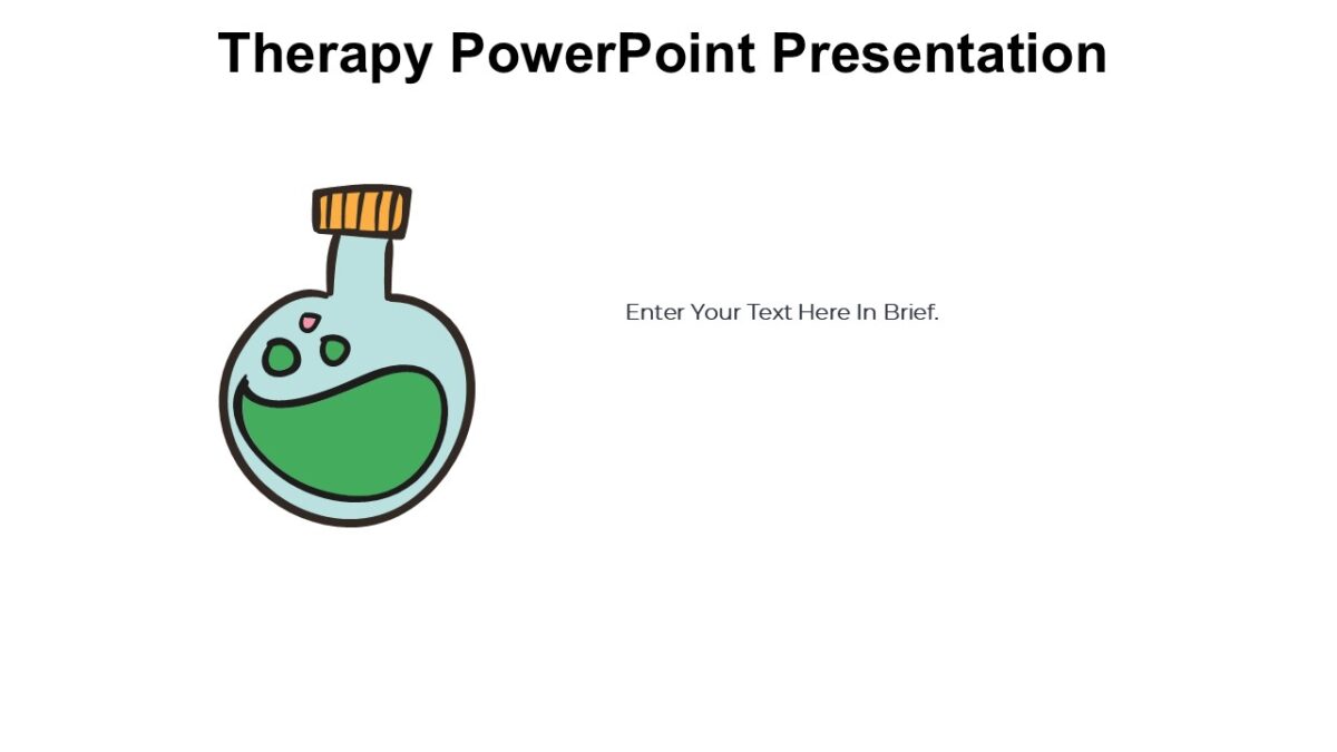 Therapy PowerPoint Presentation : 100% Editable PPTx