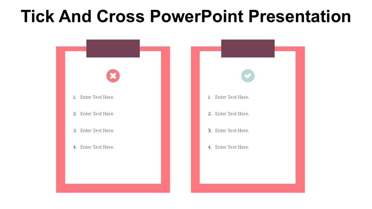 Tick And Cross PowerPoint Presentation : 100% Editable PPTx