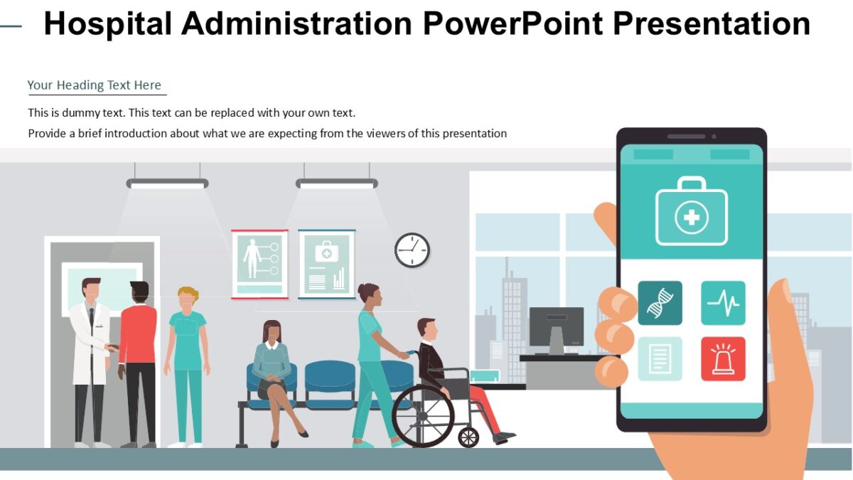 Hospital Administration PowerPoint Presentation : 100% Editable PPTx
