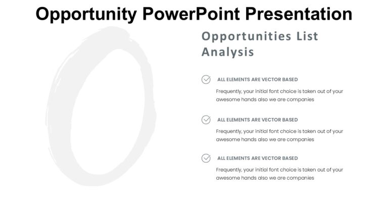 Opportunity PowerPoint Presentation : 100% Editable PPTx