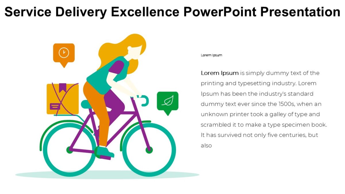 Service Delivery Excellence PowerPoint Presentation : 100% Editable PPTx