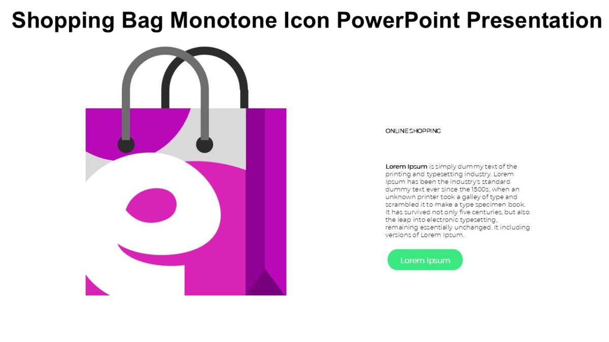 Shopping Bag Monotone Icon PowerPoint Presentation : 100% Editable PPTx