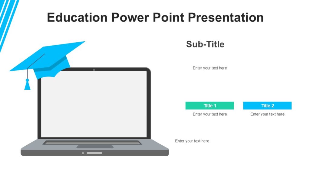 Education Power Point Presentation : 100% Editable PPTx