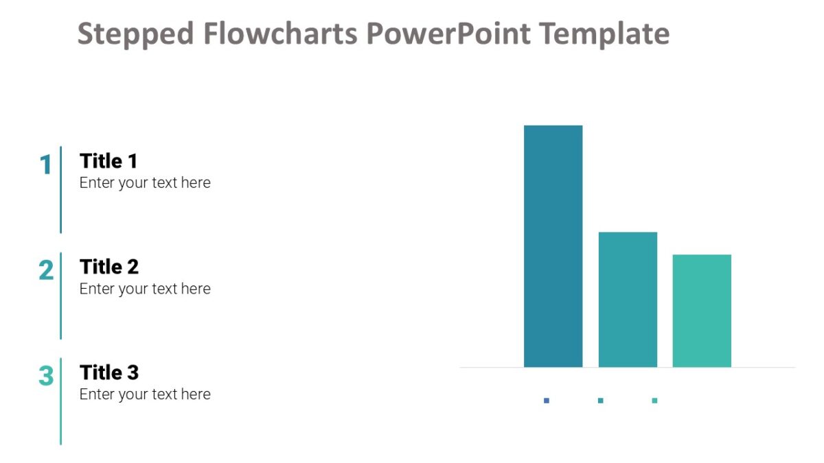 Stepped Flowcharts PowerPoint Template : 100% Editable PPTx