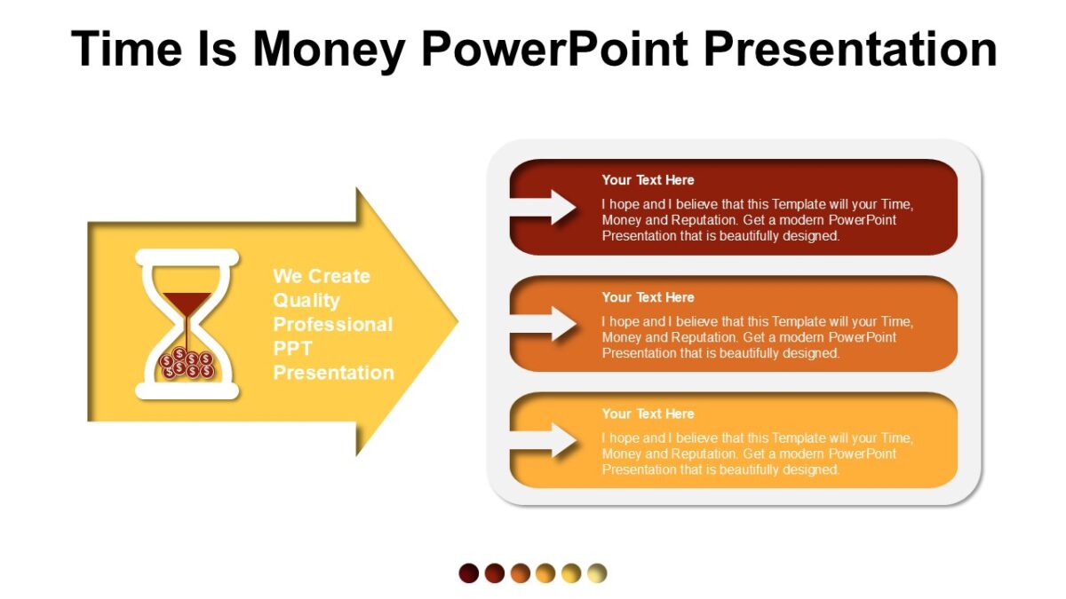 Time Is Money PowerPoint Presentation : 100% Editable PPTx