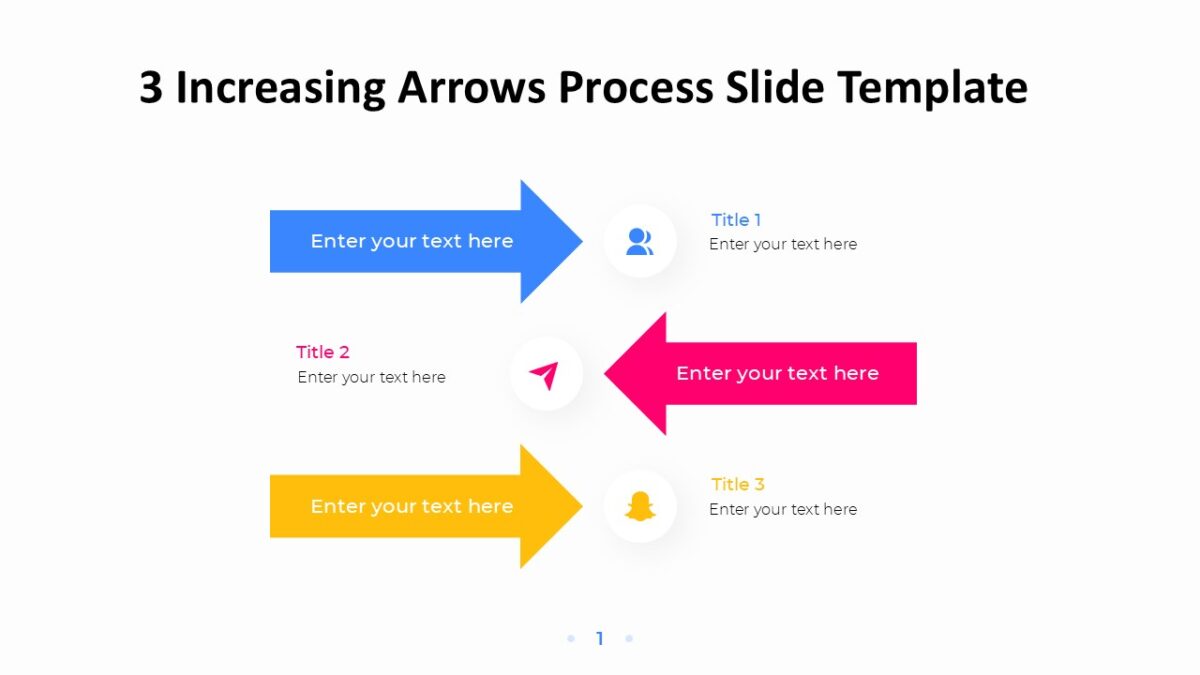 3 Increasing Arrows Process Slide Template - PPTUniverse