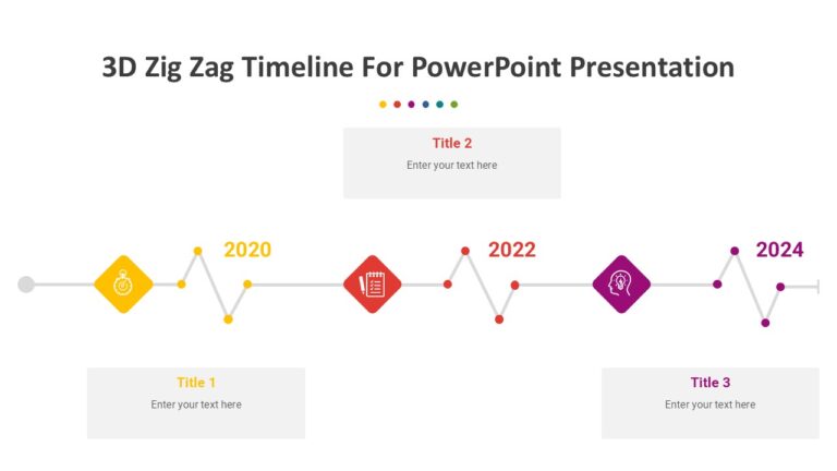 3D Zig Zag Timeline For PowerPoint Presentation : 100% Editable PPTx
