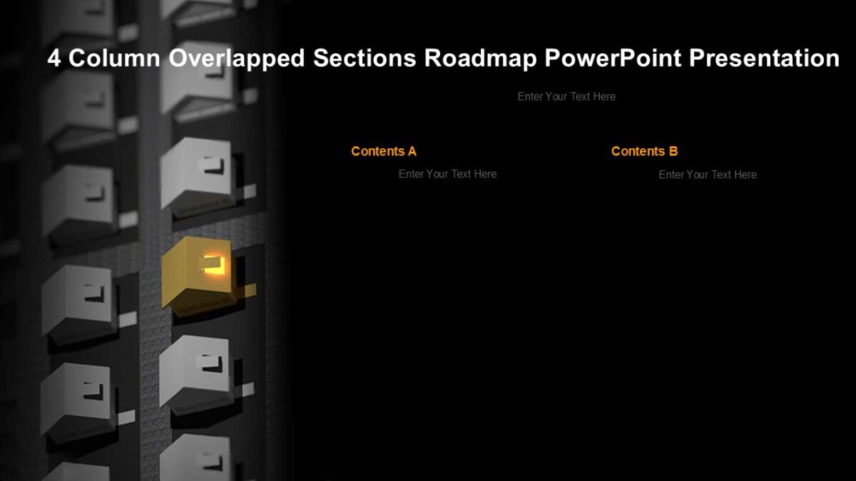 4 Column Overlapped Sections Roadmap PowerPoint Presentation : 100% Editable PPTx