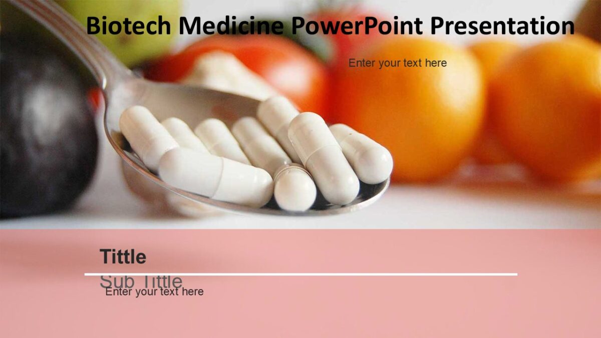 Biotech Medicine PowerPoint Presentation : 100% Editable PPTx