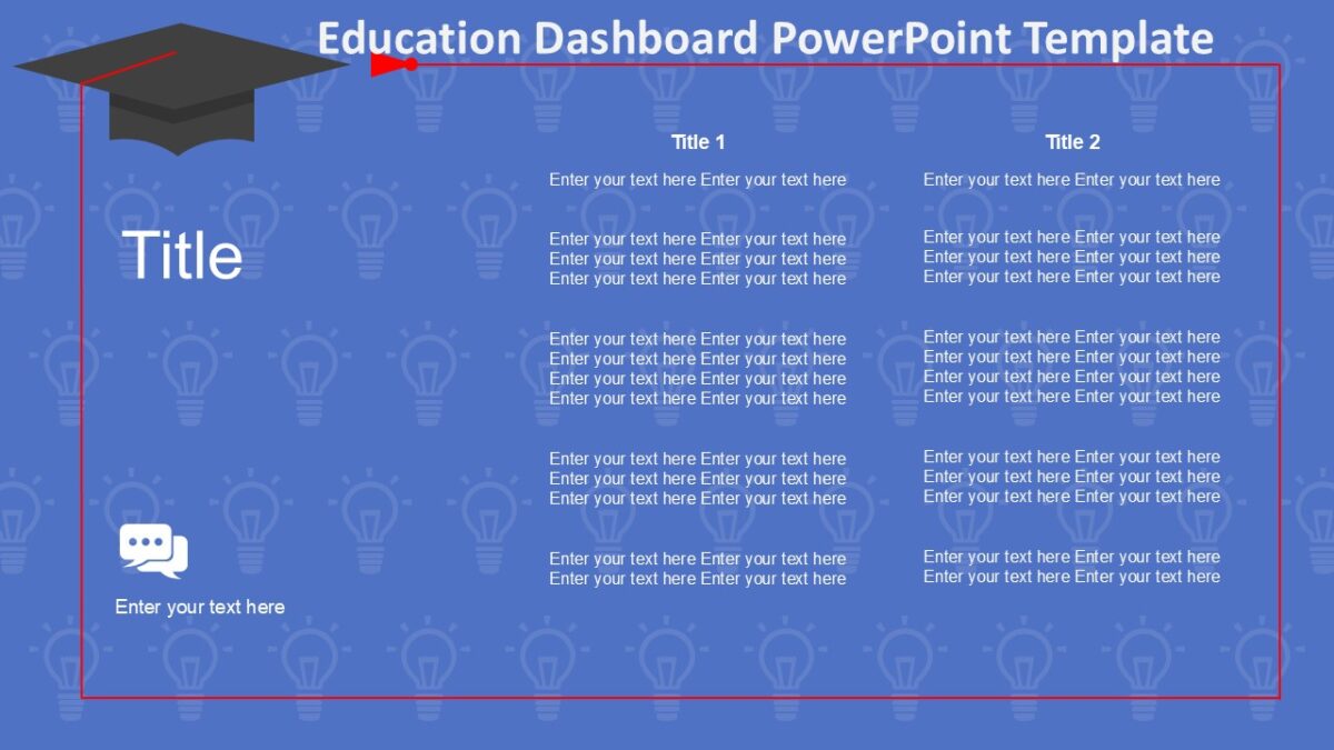 Education Dashboard PowerPoint Template : 100% Editable PPTx