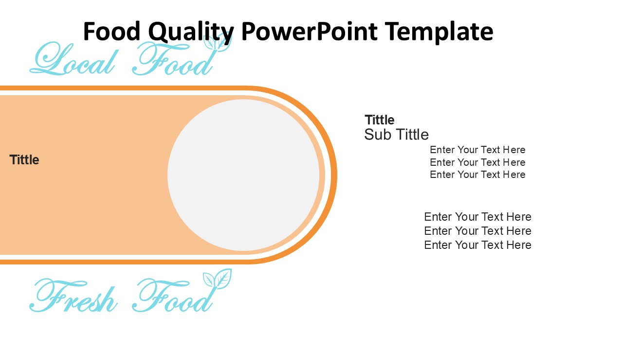Food Quality PowerPoint Template : 100% Editable PPTx