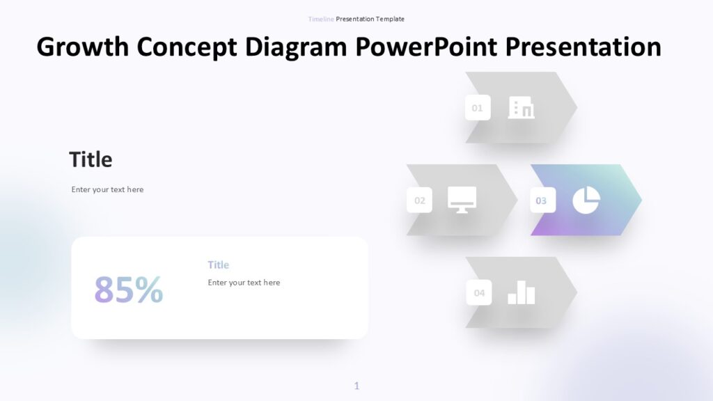 Growth Concept Diagram PowerPoint Presentation : 100% Editable PPTx