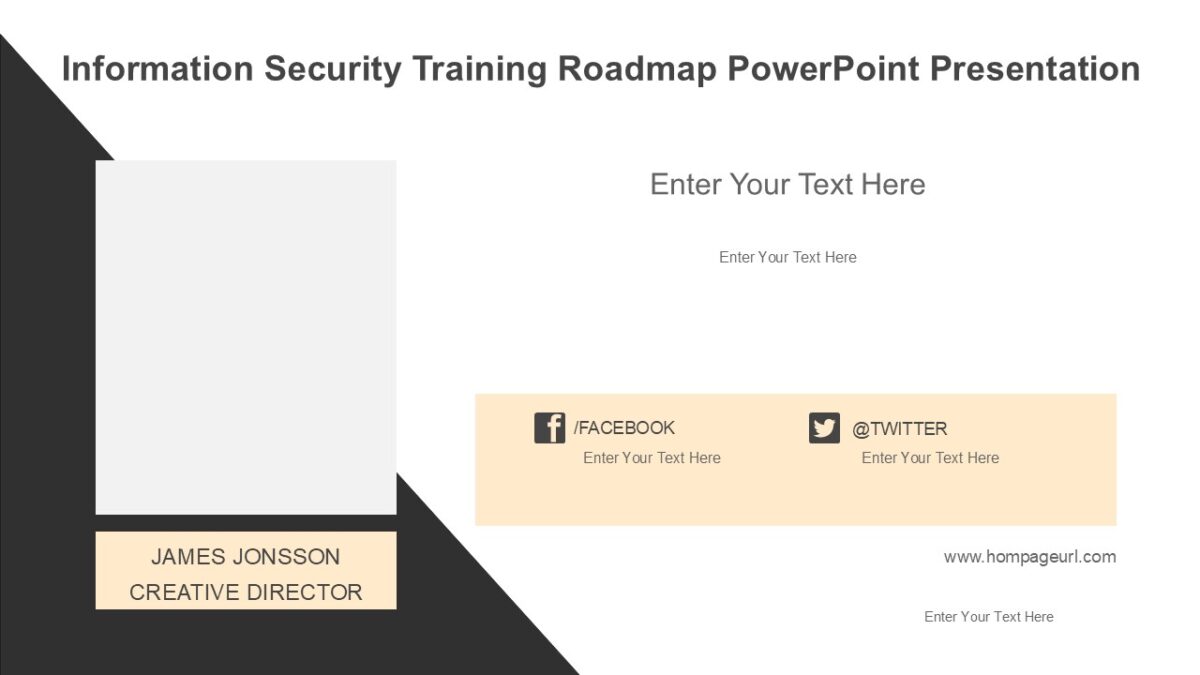 Information Security Training Roadmap PowerPoint Presentation : 100% Editable PPTx