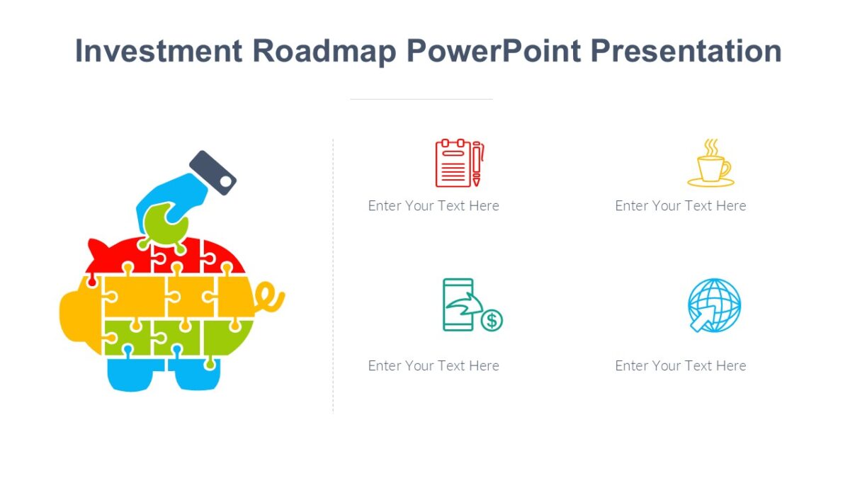 Investment Roadmap PowerPoint Presentation - PPTUniverse
