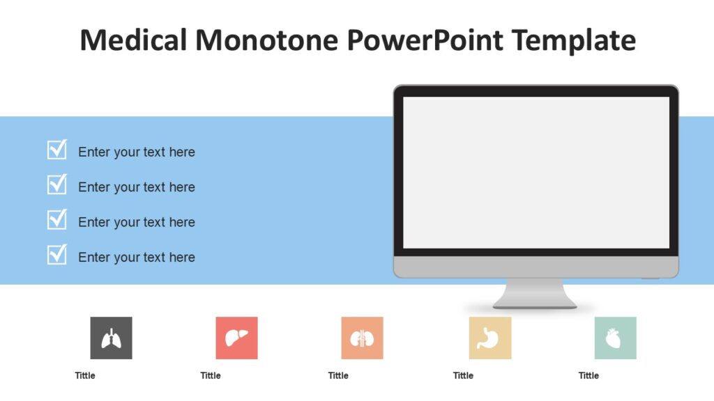 Medical Monotone PowerPoint Template : 100% Editable PPTx