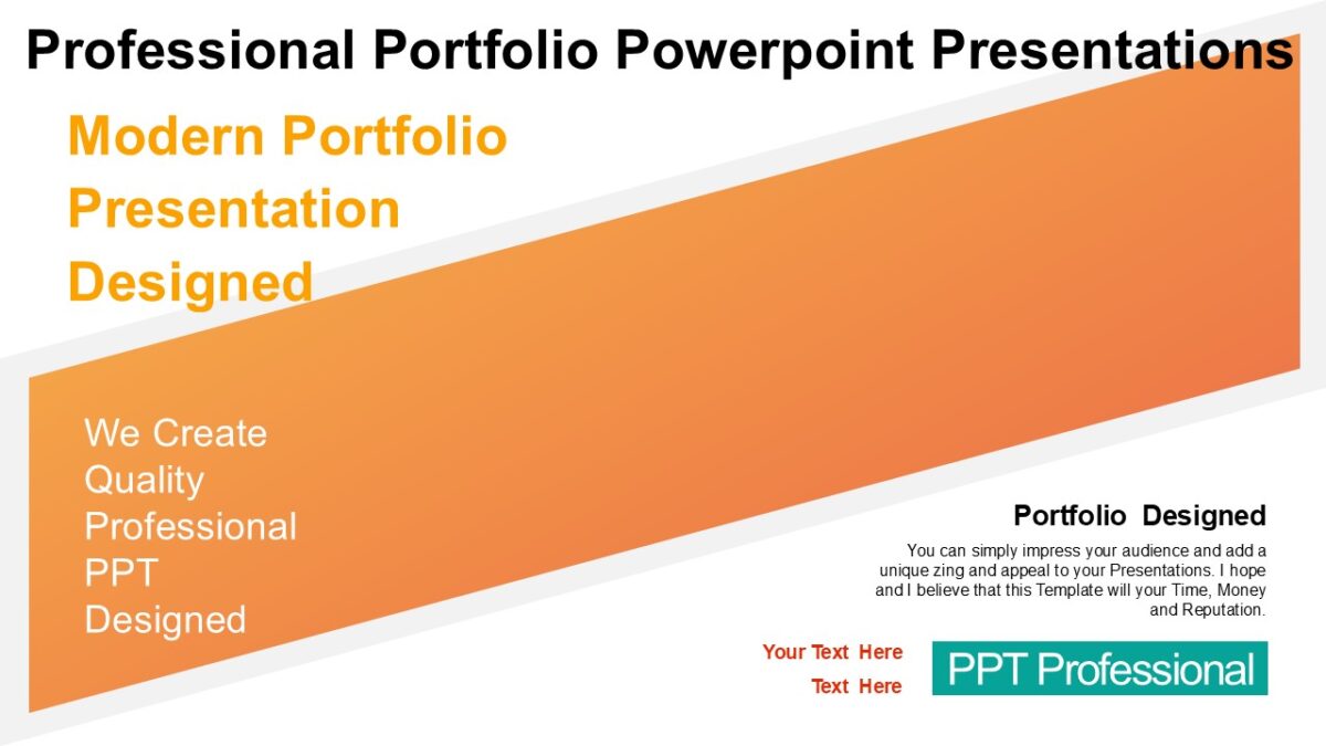 Modern Portfolio Presentation Designed 100 Editable Pptx