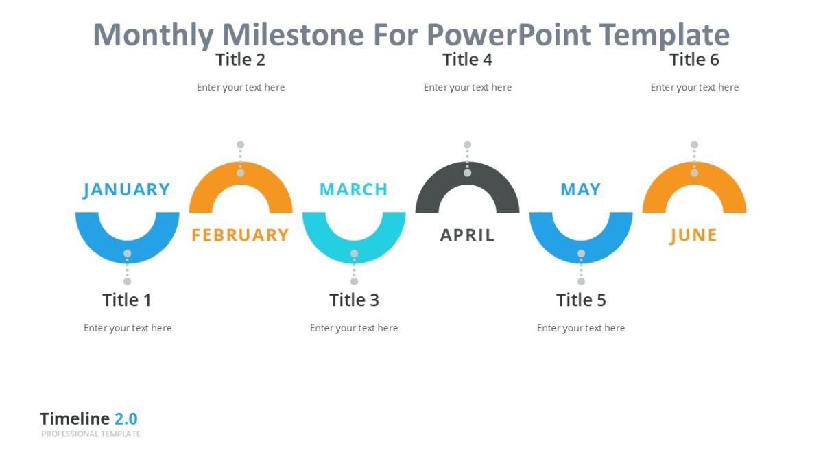 Monthly Milestone For PowerPoint Template - PPTUniverse