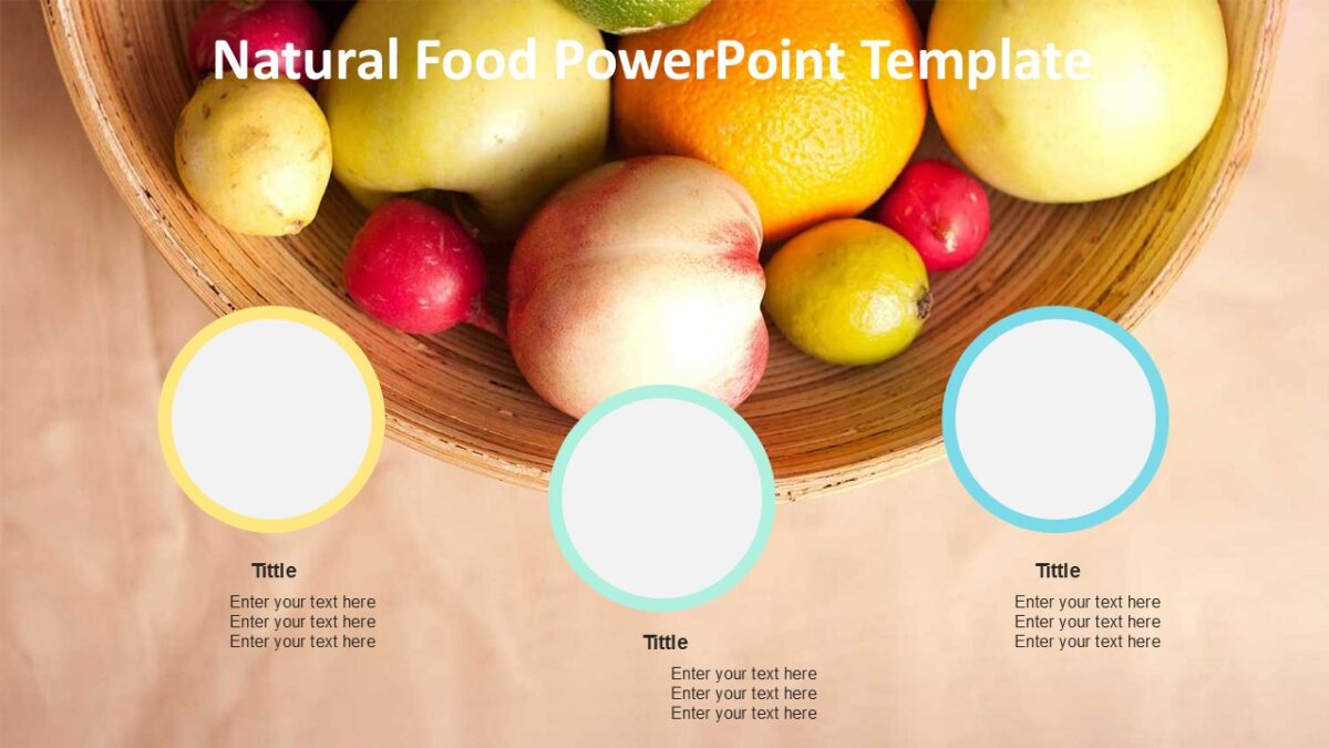 Natural Food PowerPoint Template : 100% Editable PPTx