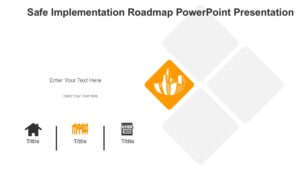 Safe Implementation Roadmap PowerPoint Presentation - PPTUniverse