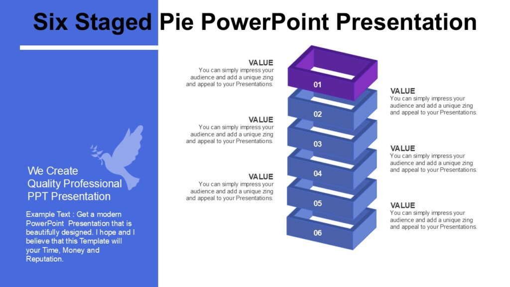Six Staged Pie PowerPoint Presentation : 100% Editable PPTx